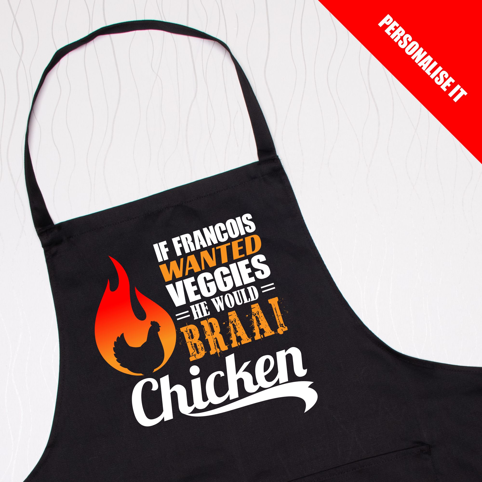 If i wanted veggies - Personalised Braai Apron - Kitchen Goodies